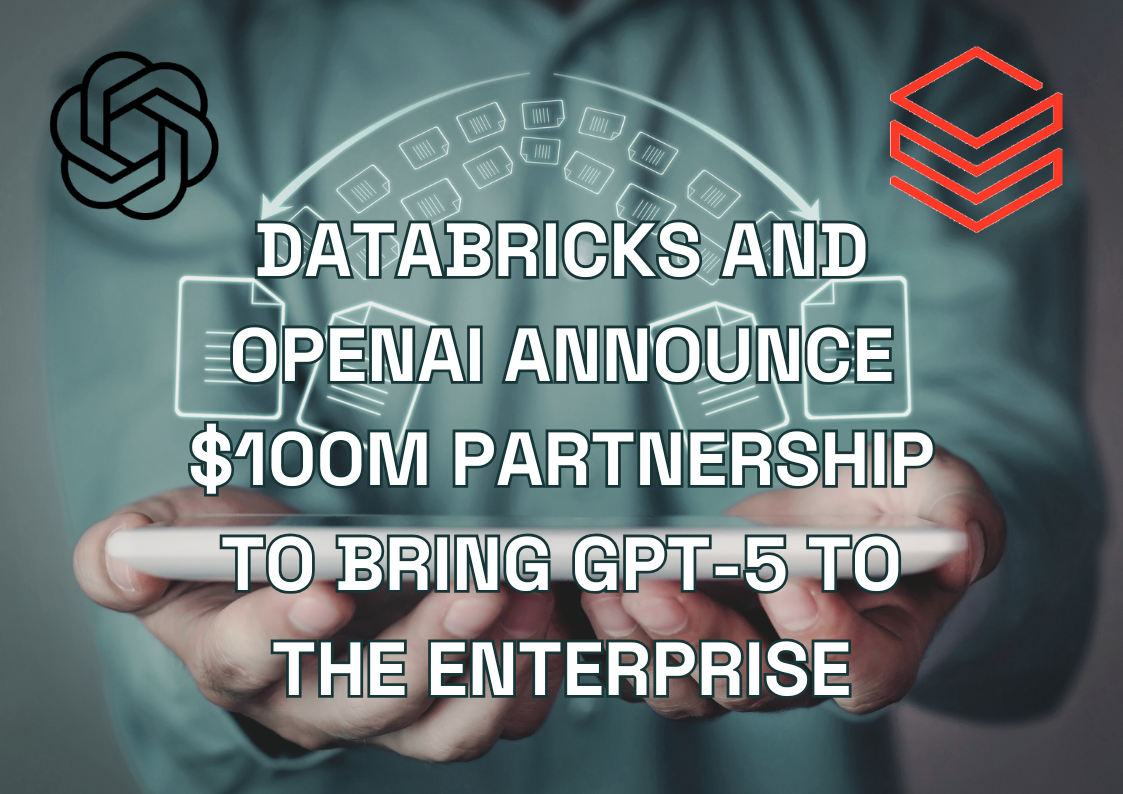 Databricks and OpenAI Announce $100M Partnership | Multishoring