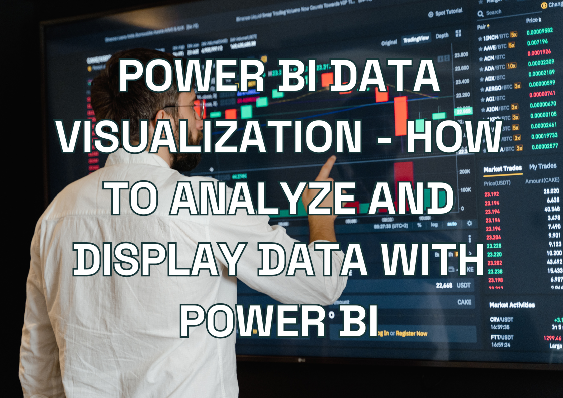 Power BI Data Visualization: How to Analyze & Display Data | Multishoring